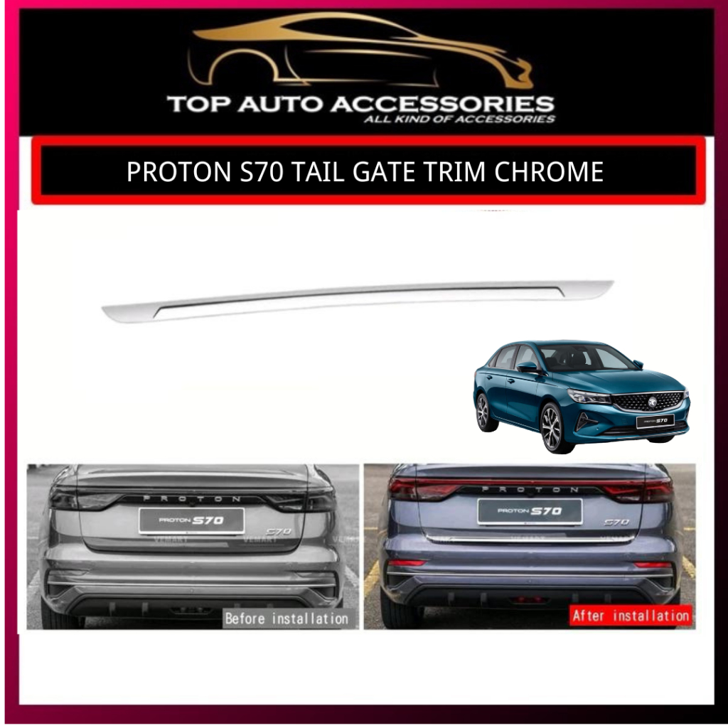 PROTON S70 REAR TAIL GATE TRIM CHROME STAINLESS STEEL GARNISH | Shopee ...