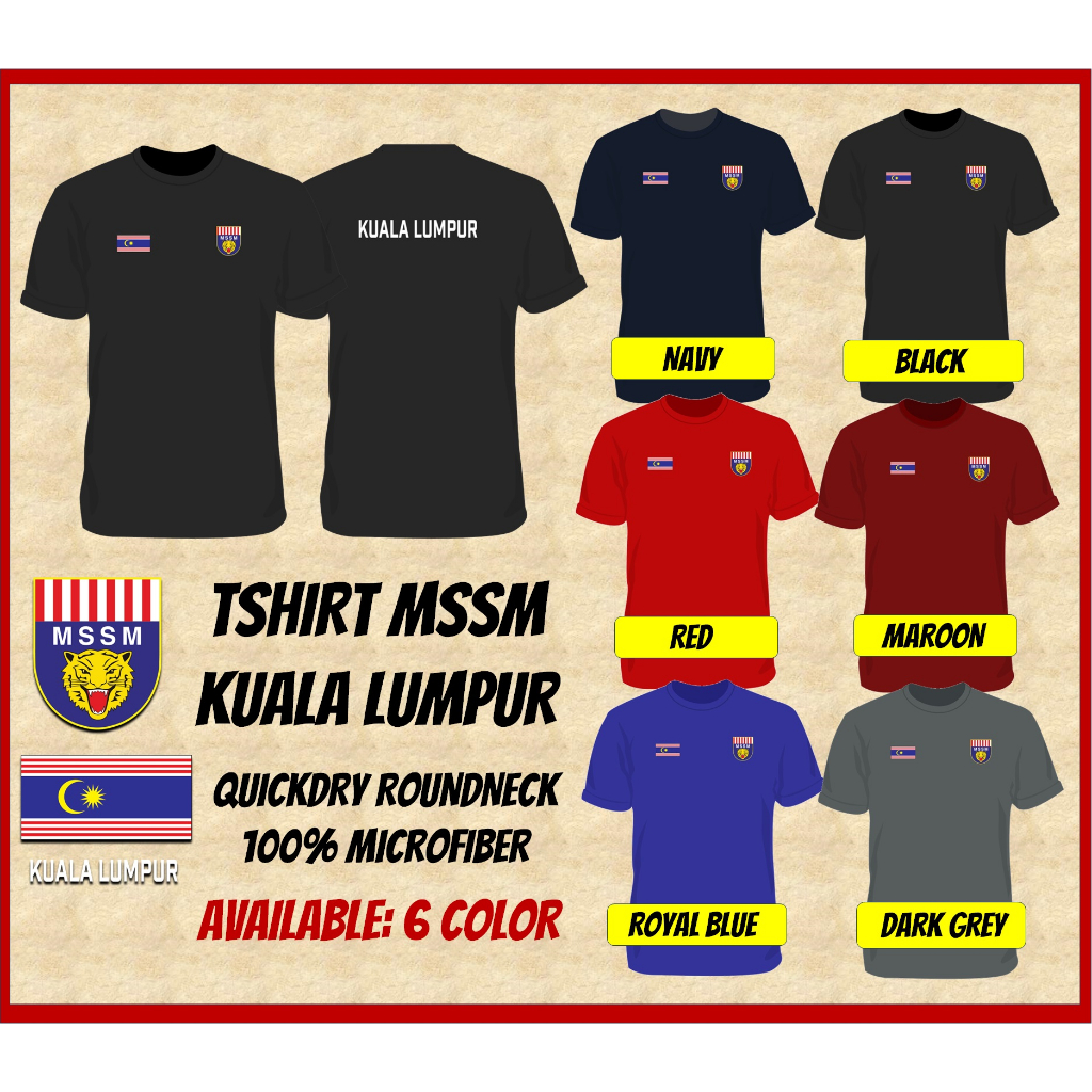 MSSM KUALA LUMPUR | MAJLIS SUKAN SEKOLAH MALAYSIA TSHIRT NEGERI | 100% ...