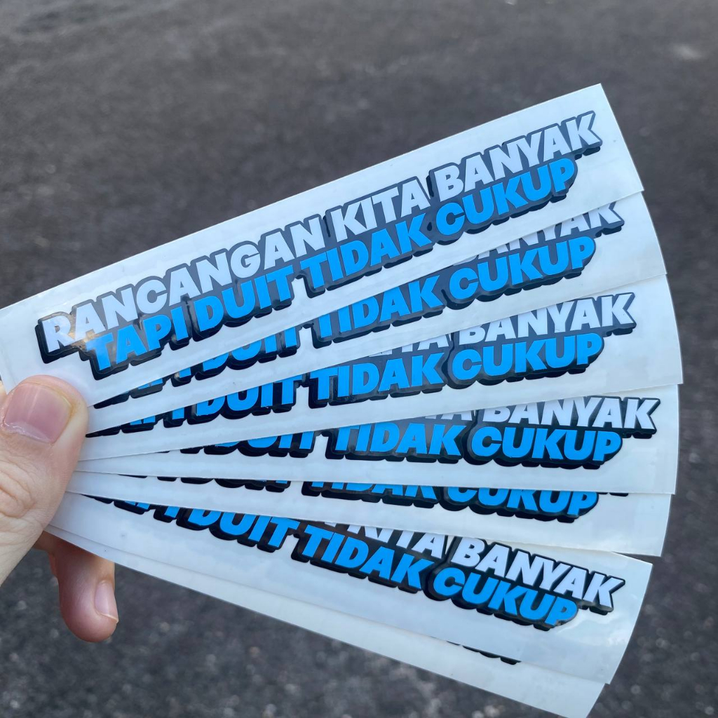 STICKER RANCANGAN KITA BANYAK TAPI DUIT TIDAK CUKUP | STICKER MOTOR ...