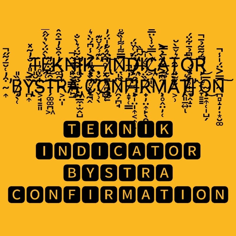 TEKNIK INDICATOR BYSTRA CONFIRMATION FULL VERSION | Shopee Malaysia