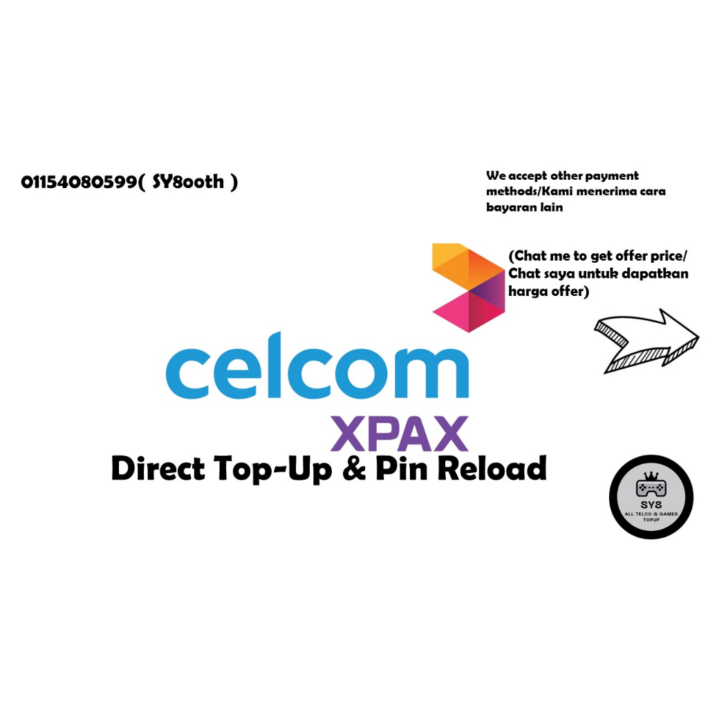 [SY8] Celcom Xpax prepaid direct topup/Pin Reload|RM5/RM10/RM15/RM20 ...
