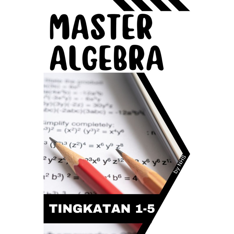 BUKU MASTER ALGEBRA MATEMATIK TINGKATAN 1-5, 100 SOALAN | Shopee Malaysia