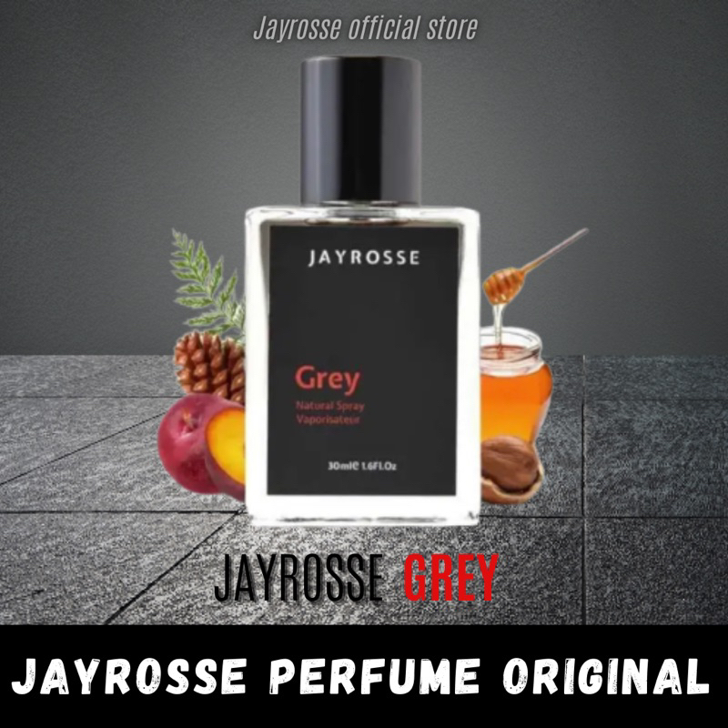 ORIGINAL JAYROSSE PERFUME GREY (30 ml ) FOR MEN GREY JAYROSE ORIGINAL PARFUM VIRAL ORIGINAL HQ ...