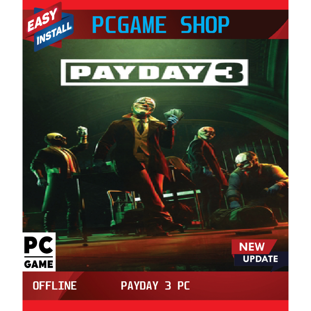 【Update 2025】PAYDAY 3 PC | PC Game | Full Game | PC Offline | Shopee ...