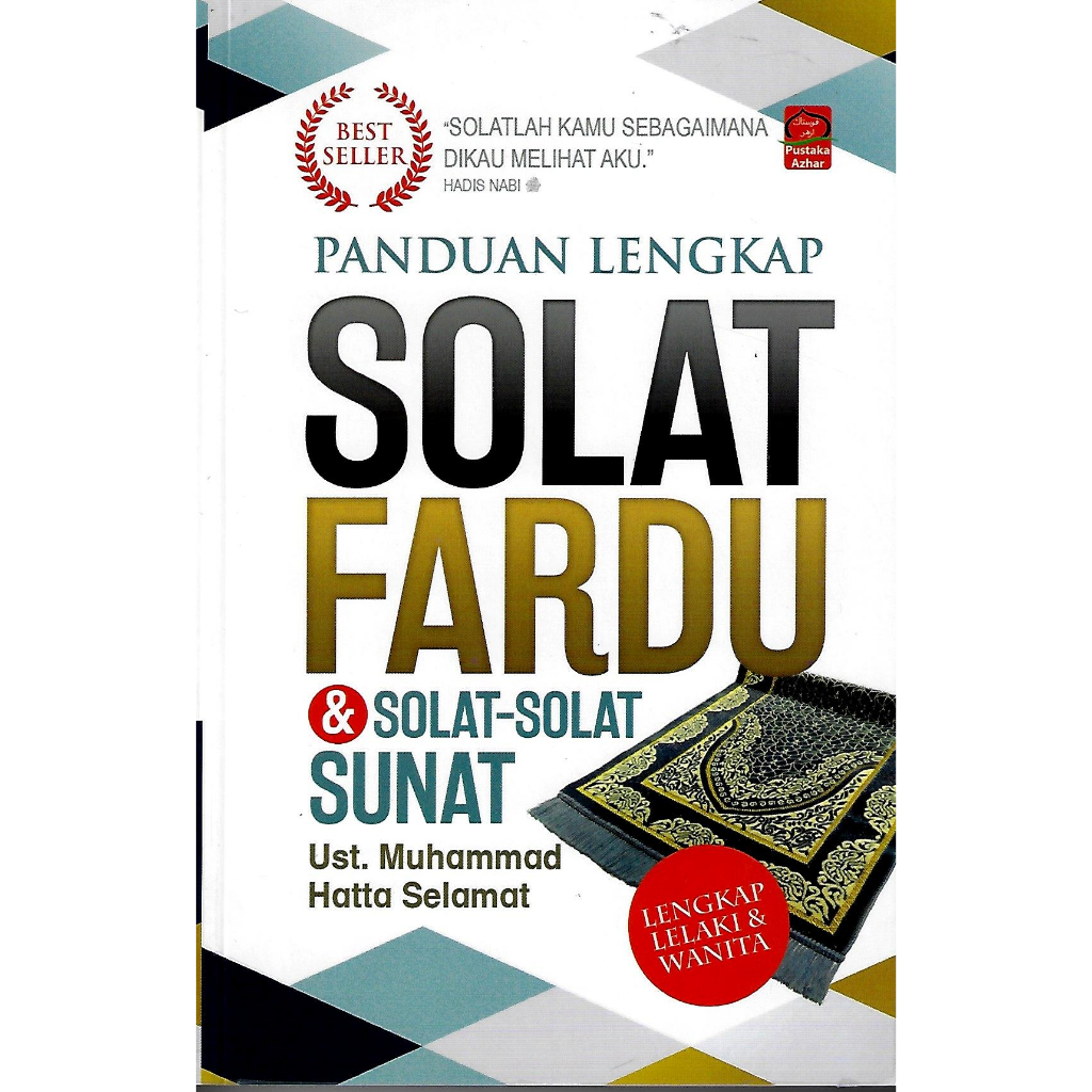 Buku Panduan Lengkap Solat Fardu Dan Solat-Solat Sunat / Best Seller ...