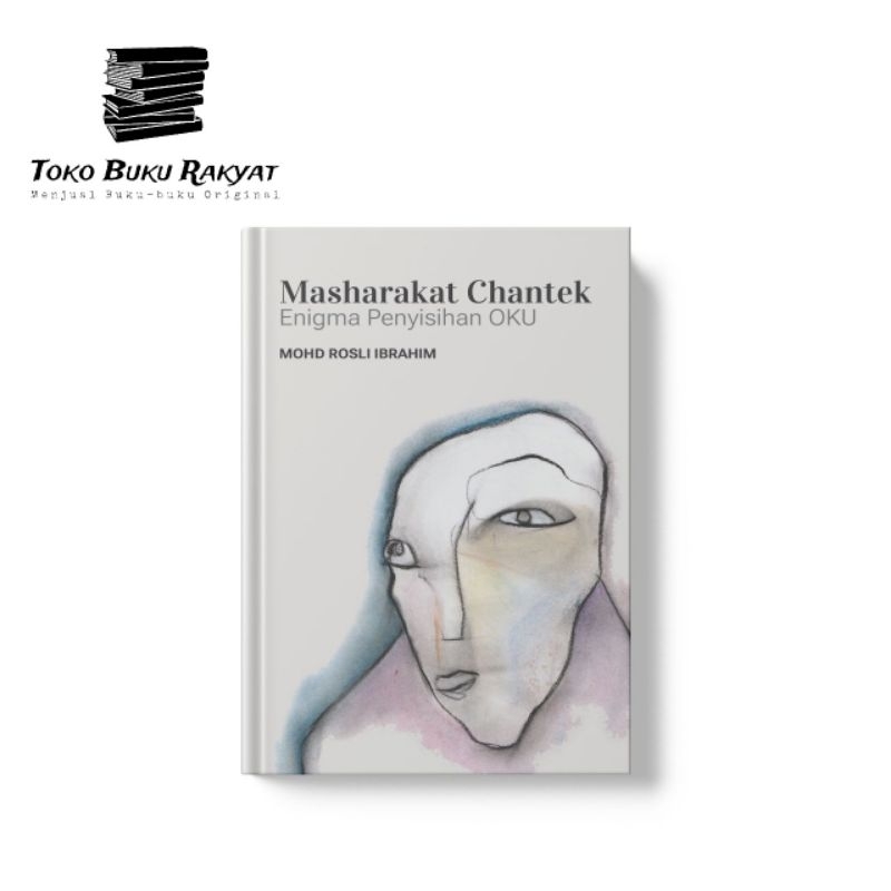 Masharakat Chantek: Enigma Penyisihan OKU (Mohd Rosli Ibrahim) | Shopee ...