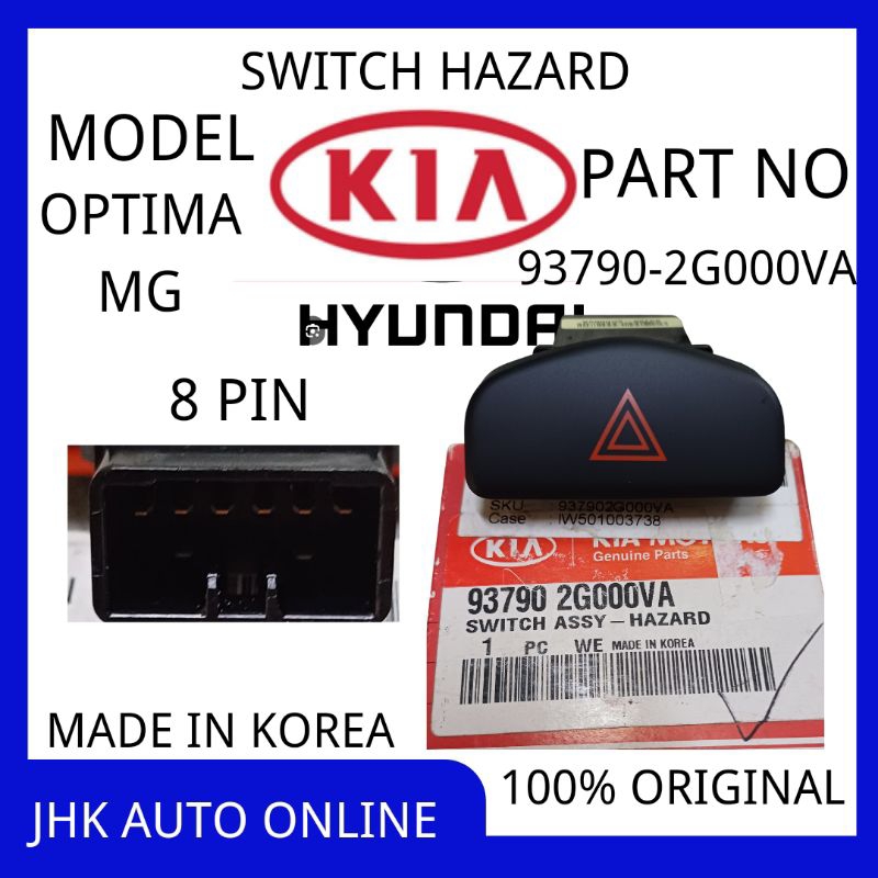 KIA OPTIMA MG HAZARD SWITCH ORIGINAL 93790-2G000VA | Shopee Malaysia
