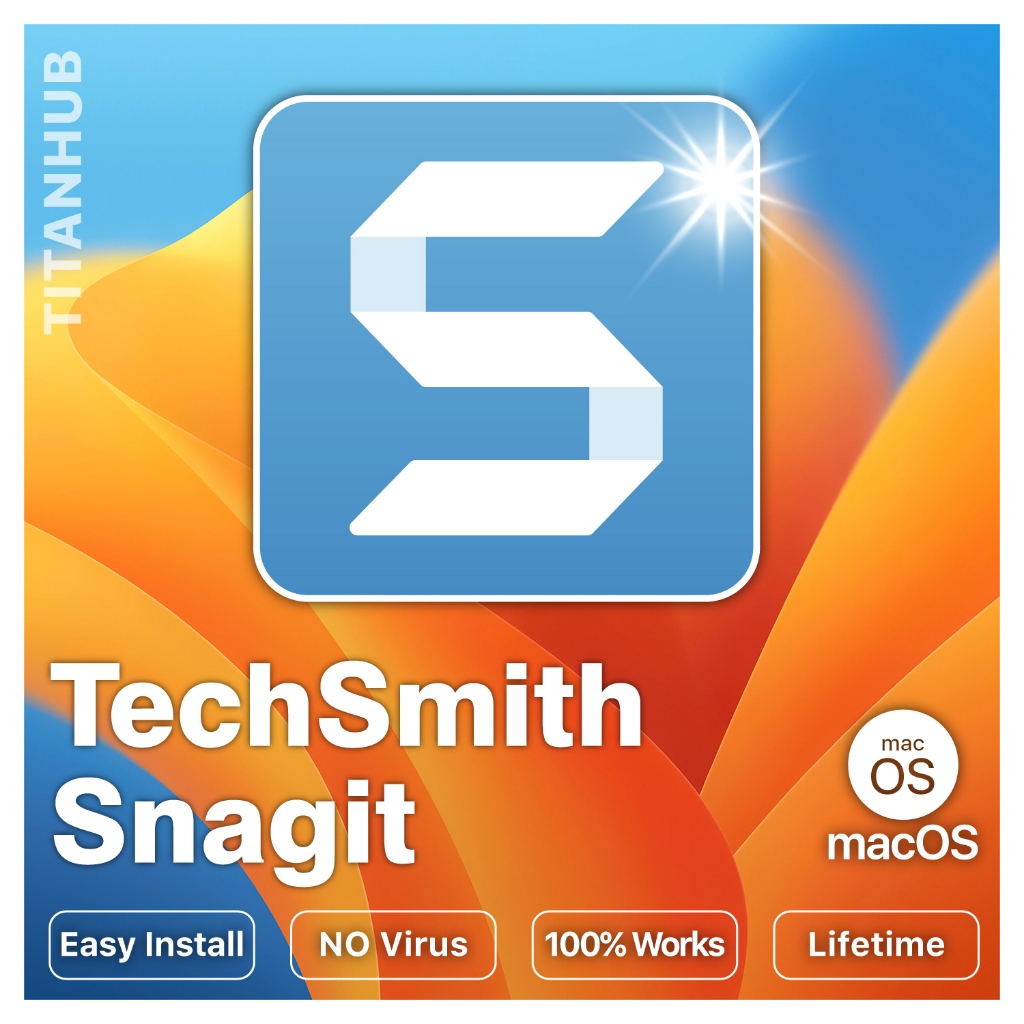 𝗺𝗮𝗰𝗢𝗦 TechSmith Snagit 2024.3.2 | Intel & M1/M2 Chips | Lifetime | Full Version | Shopee Malaysia
