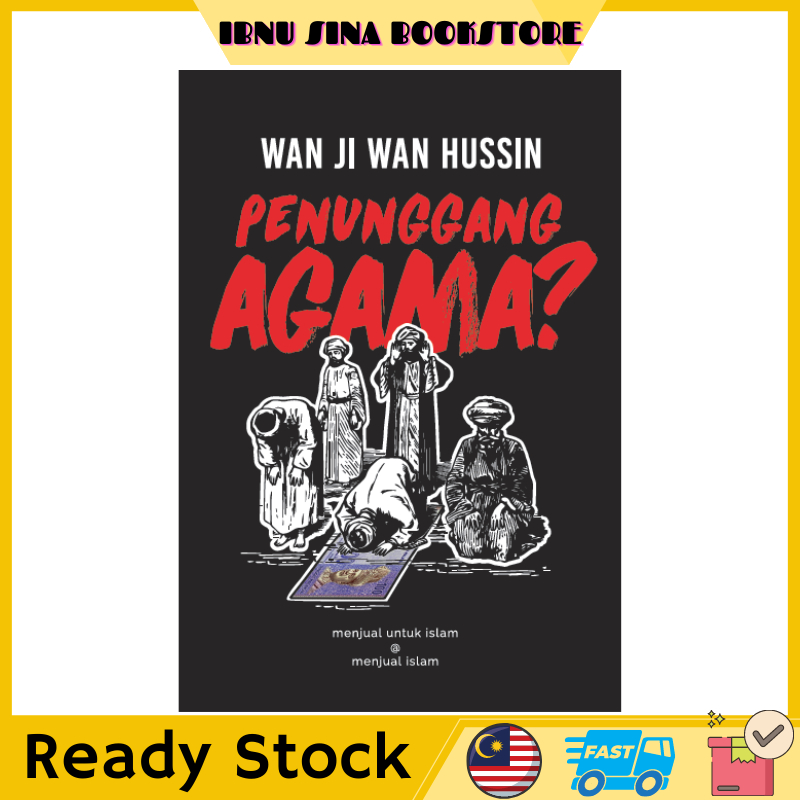 BUKU Penunggang Agama? - WAN JI WAN HUSSIN - *IBNU SINA BOOKSTORE* #8 ...