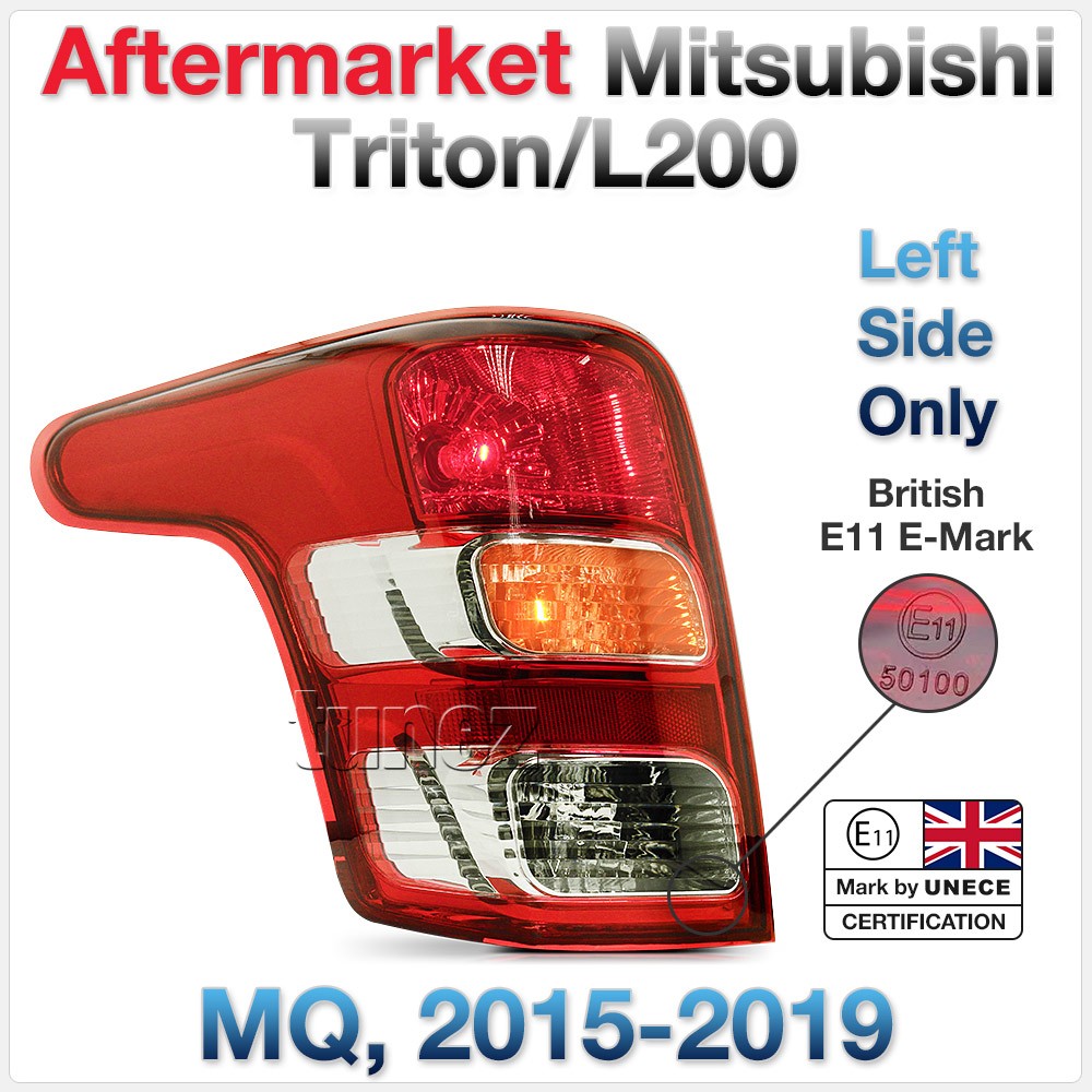 TUNEZ New Left Side Rear Tail Light Lamp OEM Mitsubishi Triton L200 MQ ...