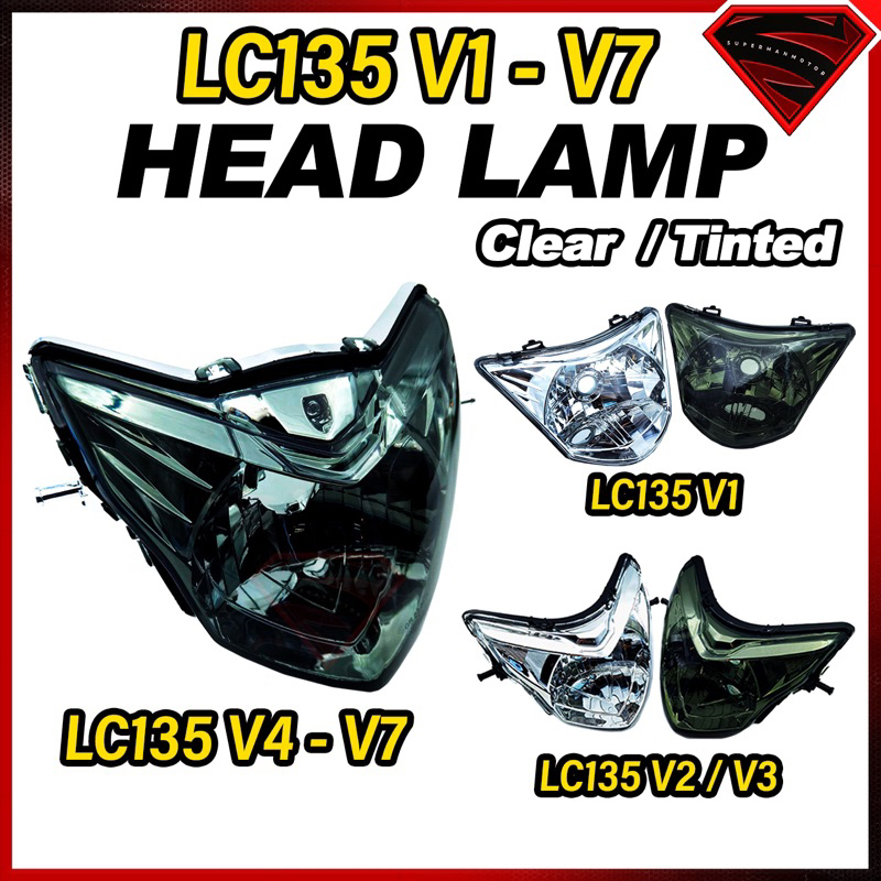 HEAD LAMP LC135 V1 LC135 NEW V2 V3 V4 V5 V6 V7 LC 135 TINTED & CLEAR 135LC LAMPU DEPAN HEADLAMP ...