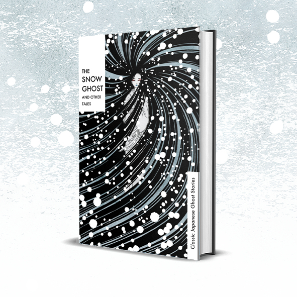 The Snow Ghost and Other Tales (Classic Japanese Ghost Stories) by Yuko ...