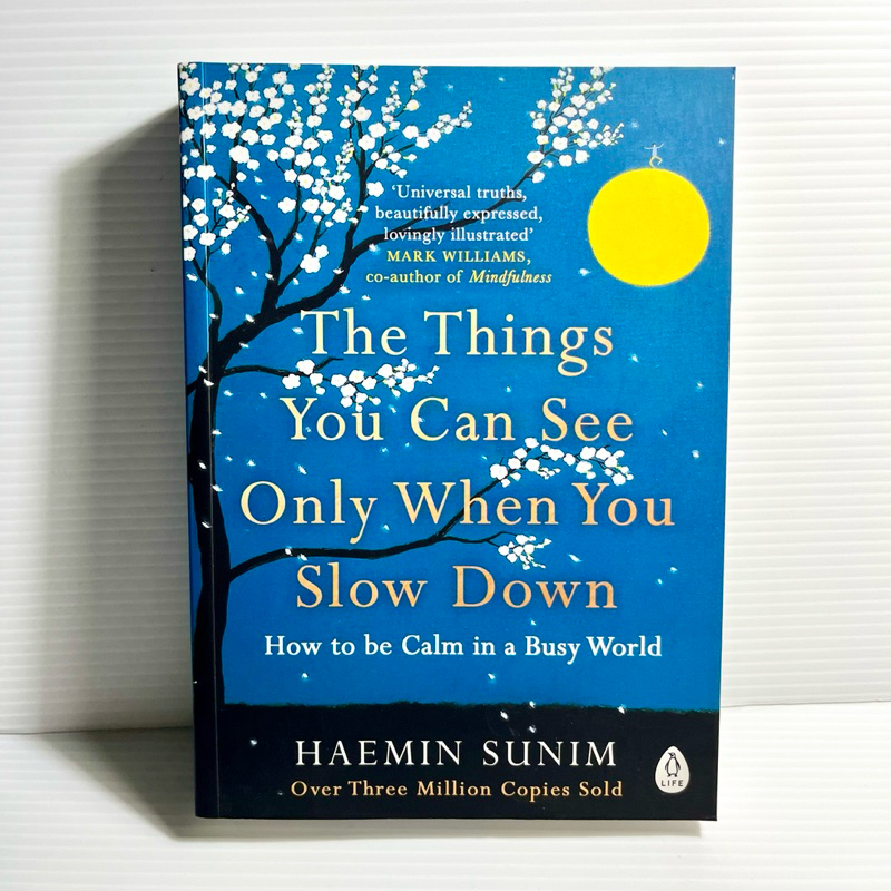 The Things You Can See Only When You Slow Down by Haemin Sunim | Shopee ...