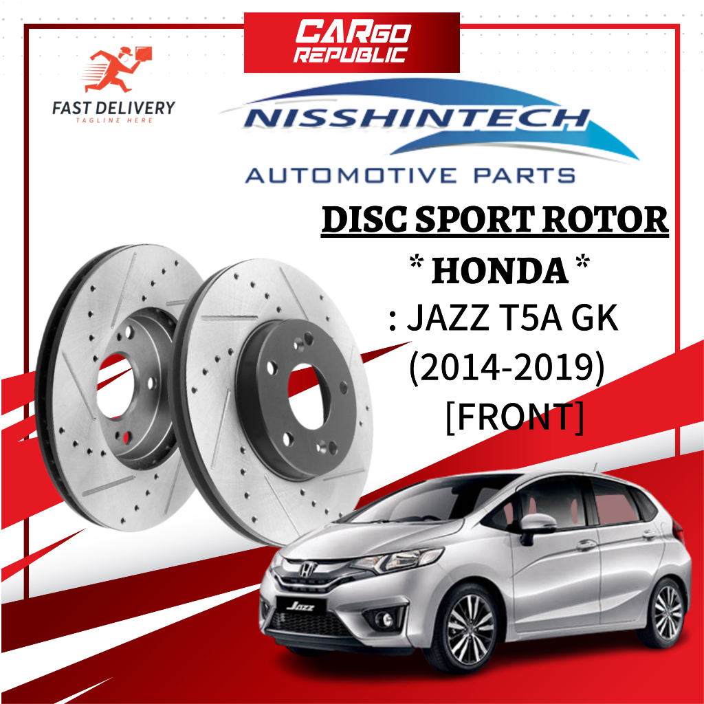 Nisshintech Disc Sport Rotor Honda Jazz T5A GK (2014-2019) Front (Depan ...