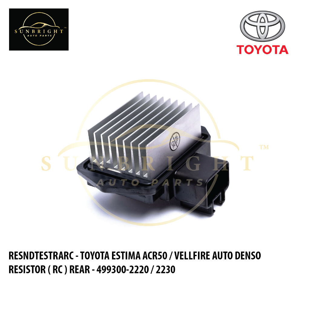 TOYOTA ESTIMA ACR50 / VELLFIRE AUTO DENSO RESISTOR ( RC ) REAR - 499300 ...