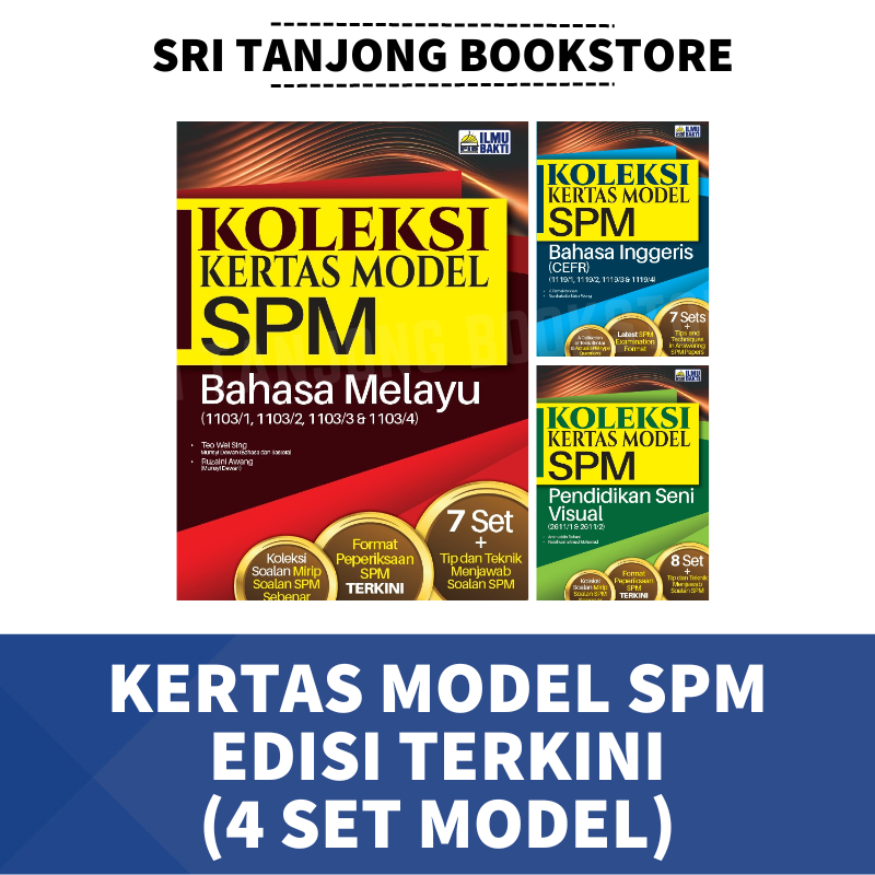 [st] Koleksi Kertas Model Spm Ilmu Bakti Buku Latihan 2023 Edisi
