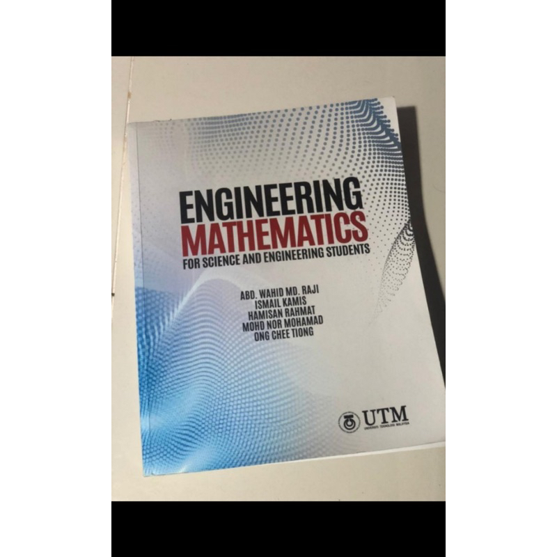 Engineering Mathematics for Science and Engineering Students UTM ...