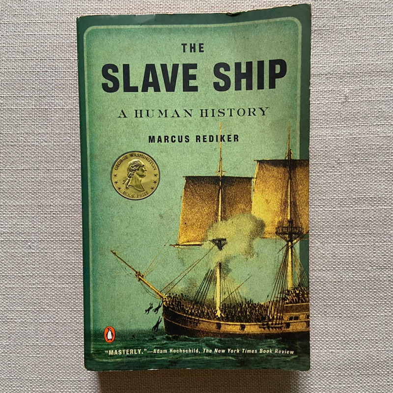 The Slave Ship A Human History by Marcus Rediker | Shopee Malaysia