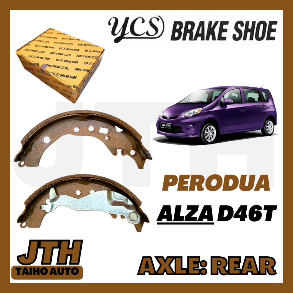 TAIHOAUTO YCS Brake Shoe Perodua Alza D46T With Bracket Rear Brake Shoe ...