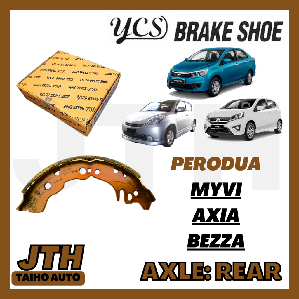 TAIHOAUTO YCS Brake Shoe Perodua Myvi Perodua Axia Perodua Bezza Rear ...
