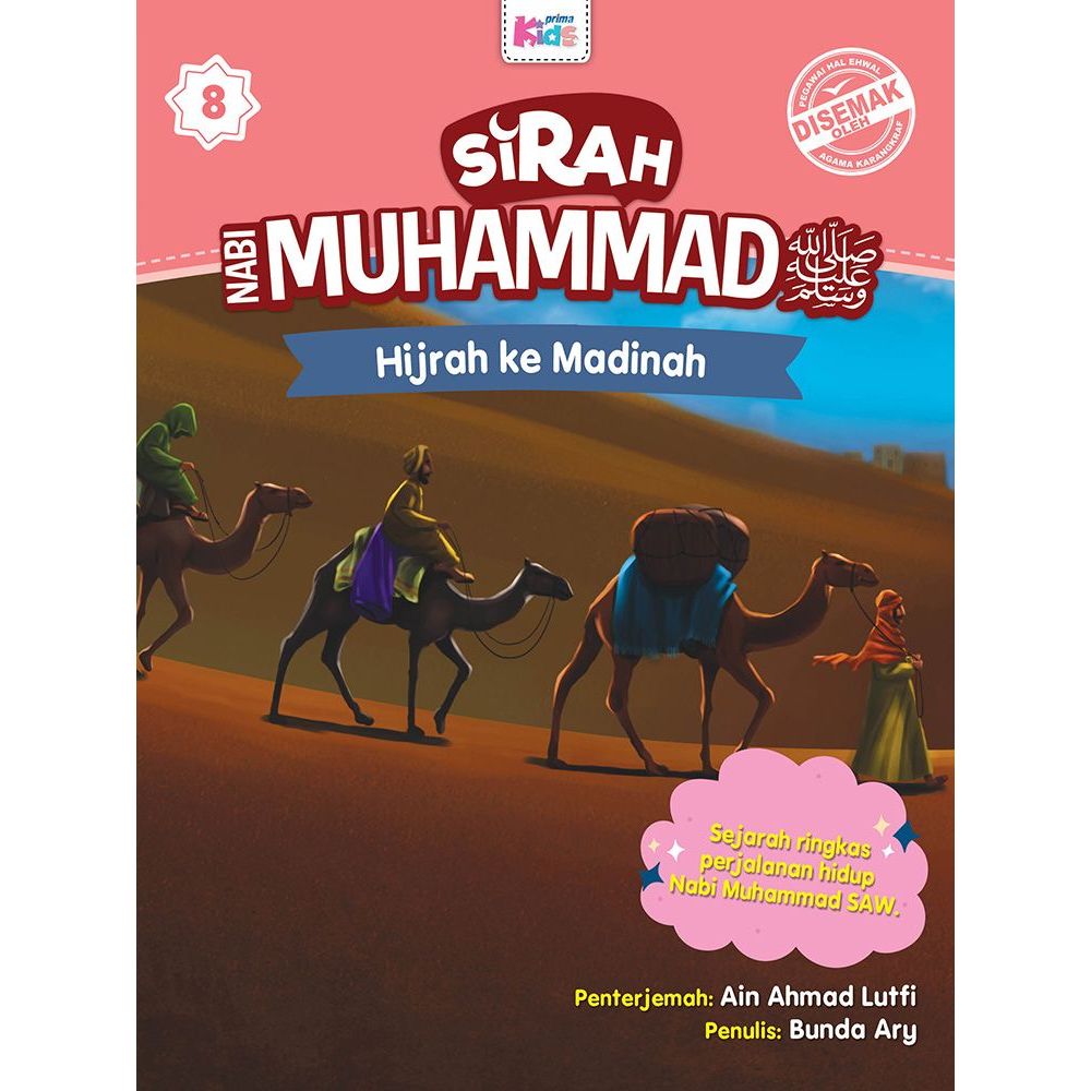SIRAH NABI MUHAMMAD : HIJRAH KE MADINAH (KIDS PRIMA) | Shopee Malaysia