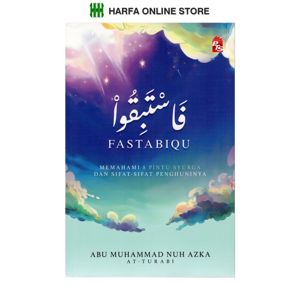 Fastabiqu : Memahami 8 Pintu Syurga dan Sifat-Sifat Penghuninya ...