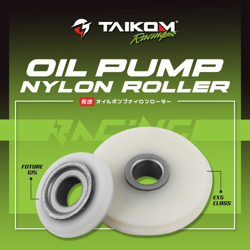 TAIKOM EX5 DREAM CLASS 1 OIL PUMP / BLOCK ROLLER SMALL / BIG NYLON ...