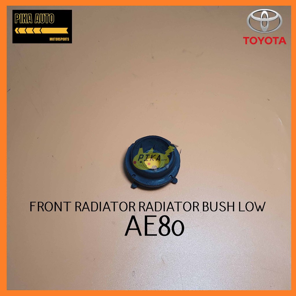 TOYOTA AE80 FRONT RADIATOR RADIATOR BUSH LOW 16535-15020 | Shopee Malaysia