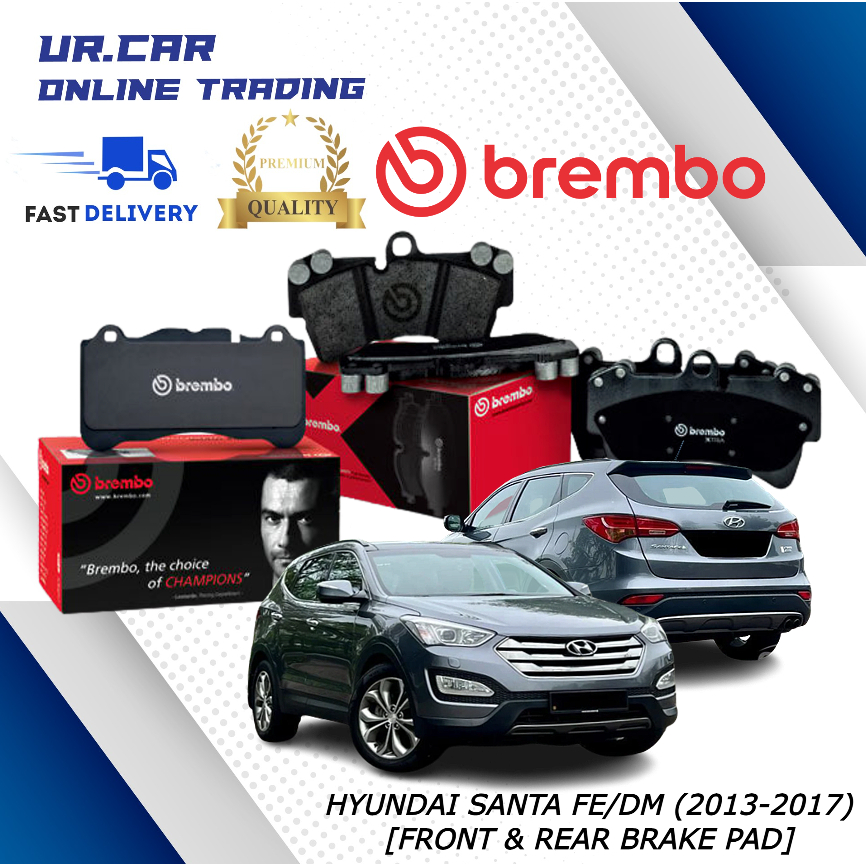 BREMBO HYUNDAI SANTA FE DM (2013 - 2017) BRAKE PAD FRONT (DEPAN) & REAR ...