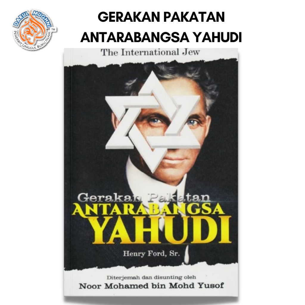 Gerakan Pakatan Antarabangsa Yahudi Henry Ford-Buku Sejarah-Buku Zionis-Buku Fakta-Buku | Shopee ...