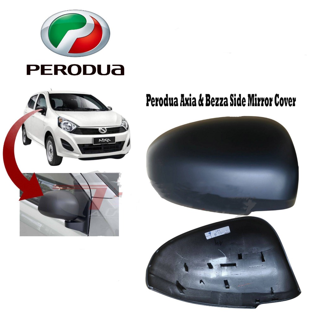 Original Genuine Perodua Axia & Bezza Side Mirror Cover No Lens LH & RH ...