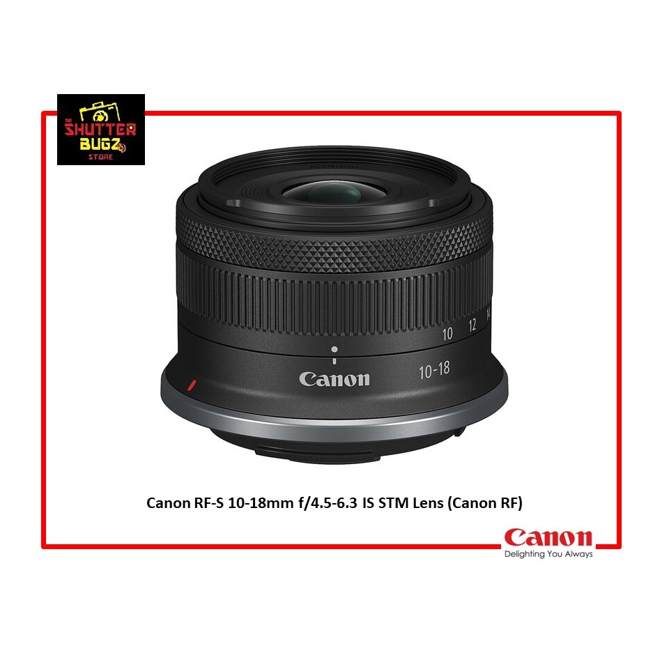 Canon RF-S 10-18mm f/4.5-6.3 IS STM Lens (Canon RF) | Shopee Malaysia