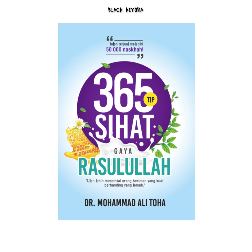 PTS | BUKU | 365 TIP SIHAT GAYA RASULULLAH | DR. MOHAMMAD ALI TOHA | Shopee Malaysia