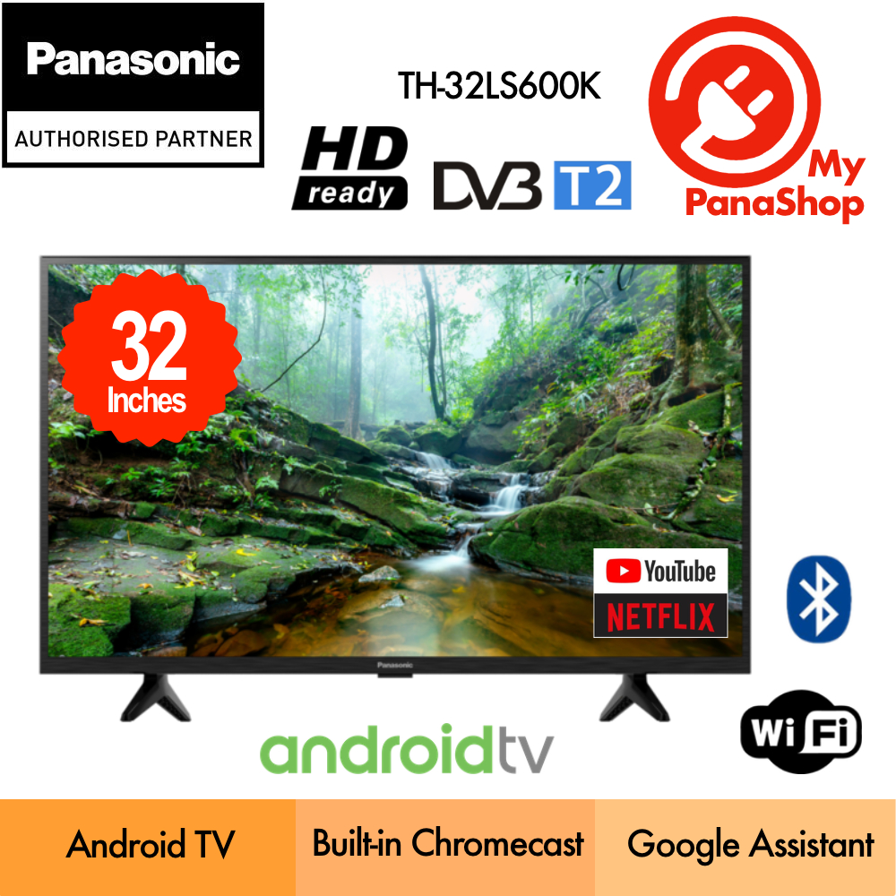 Panasonic LS Series Android LED TV HD Ready ( 32" ) TH-32LS600K | Shopee Malaysia