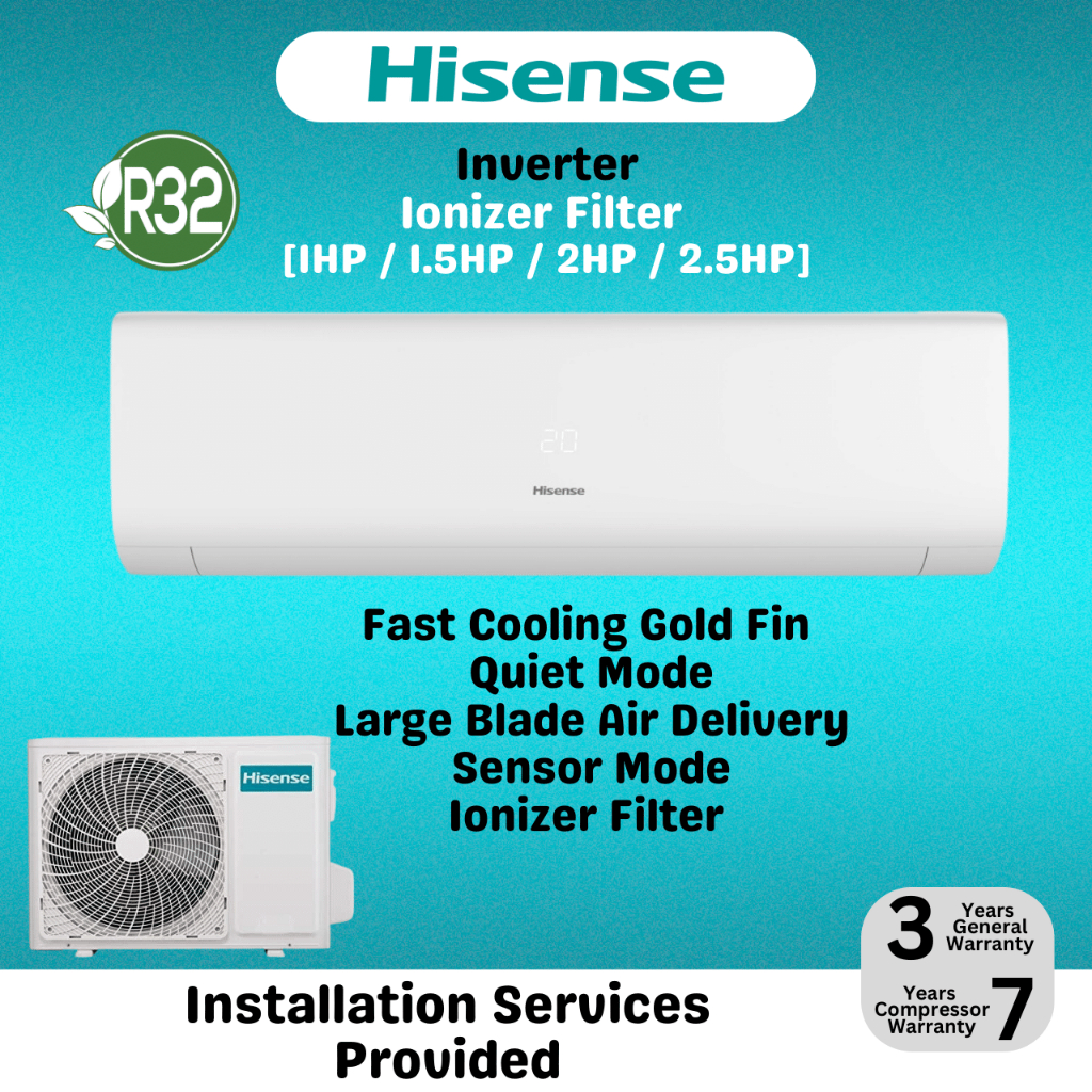 Hisense Air Conditioner Inverter R32 1.0hp / 1.5hp / 2.0hp / 2.5hp Air ...