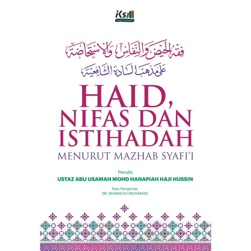 PDS HAID, NIFAS DAN ISTIHADAH MENURUT MAZHAB SYAFI'I | Shopee Malaysia