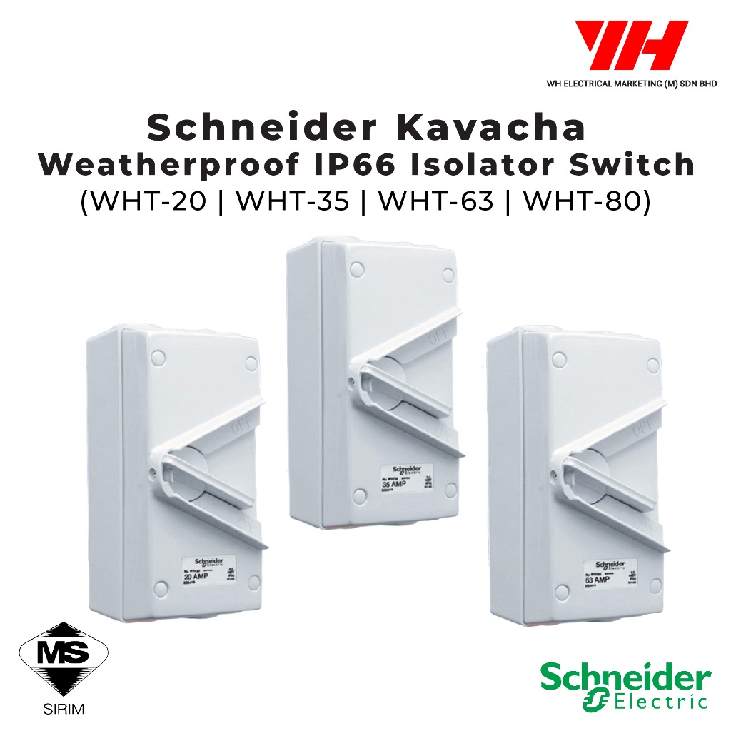 Schneider Kavacha Weatherproof IP66 3Pole Isolator Switch White (20A/35A/63A/80A) | Shopee Malaysia