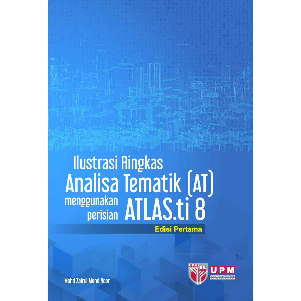 UPM- Ilustrasi Ringkas Analisa Tematik (AT) Menggunakan Perisian ATLAS.ti 8 | Shopee Malaysia
