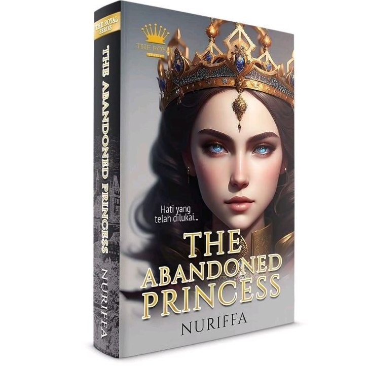  READY STOCK NOVEL THE ABANDONED PRINCESS KARYA NURIFFA Shopee Malaysia