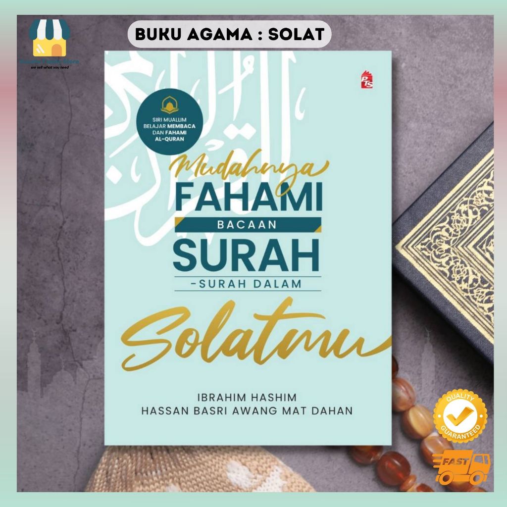 BUKU AGAMA Fahami Bacaan Surah dalam Solatmu Panduan Mudah Fahami Makna ... BUKU AGAMA Fahami Bacaan Surah dalam Solatmu Panduan Mudah Fahami Makna ...