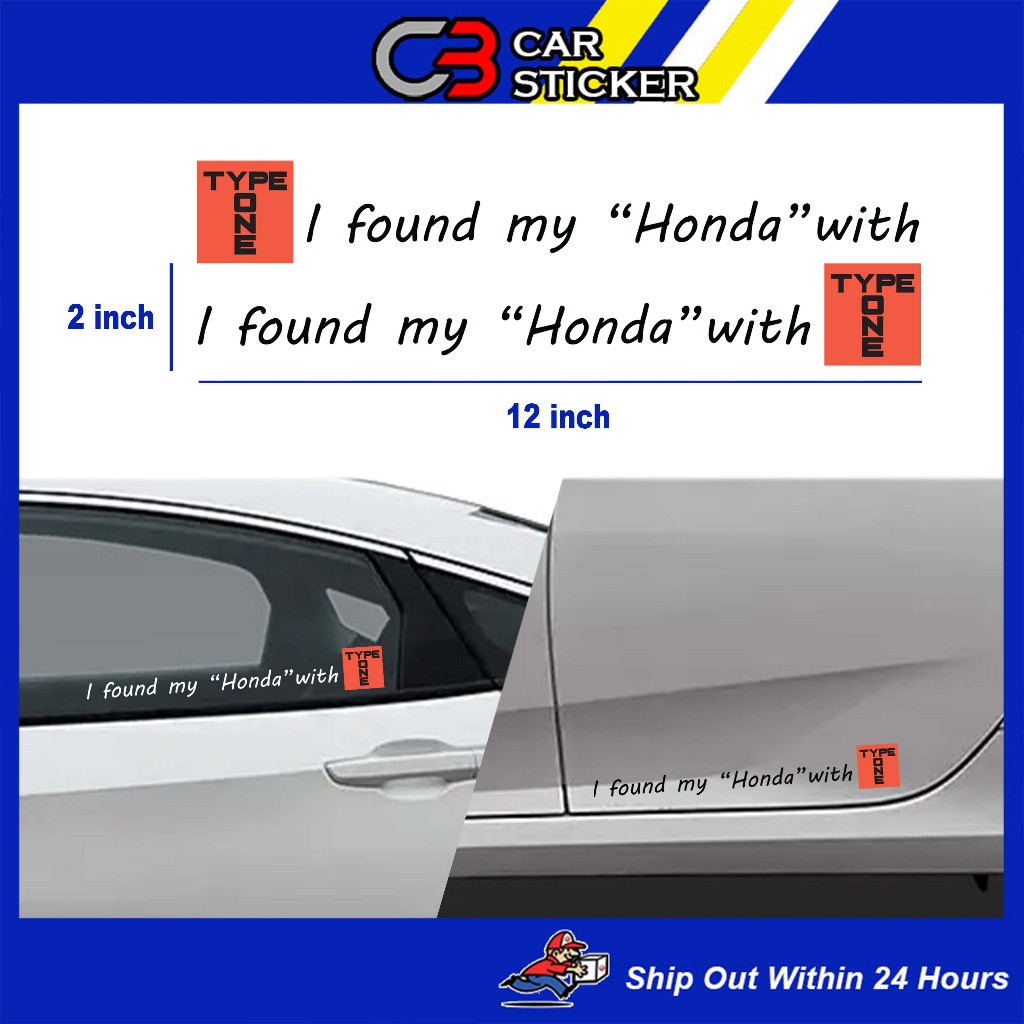 I Found My Honda with Type One car sticker / cs387 | Shopee Malaysia