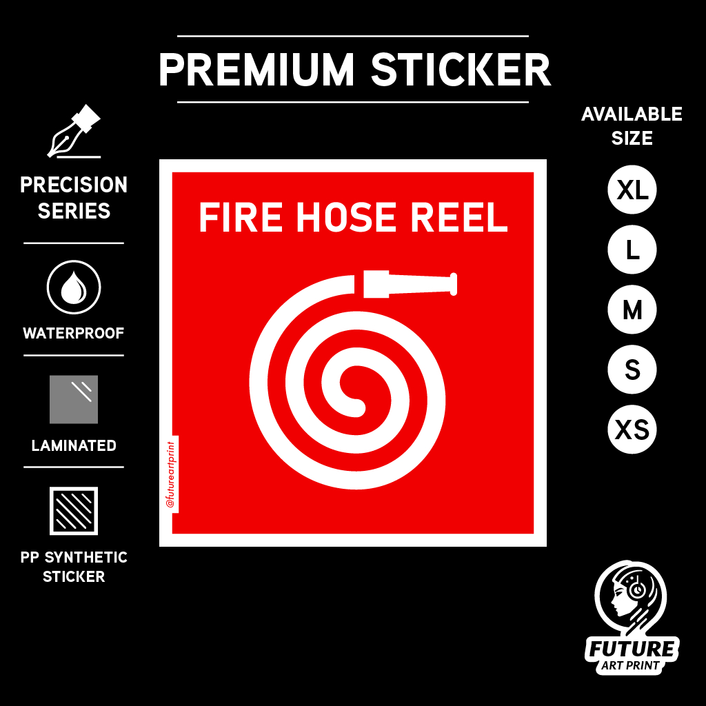 Fire Hose Reel Sticker. Premium Sticker Sign Notice Signage. Pelekat ...
