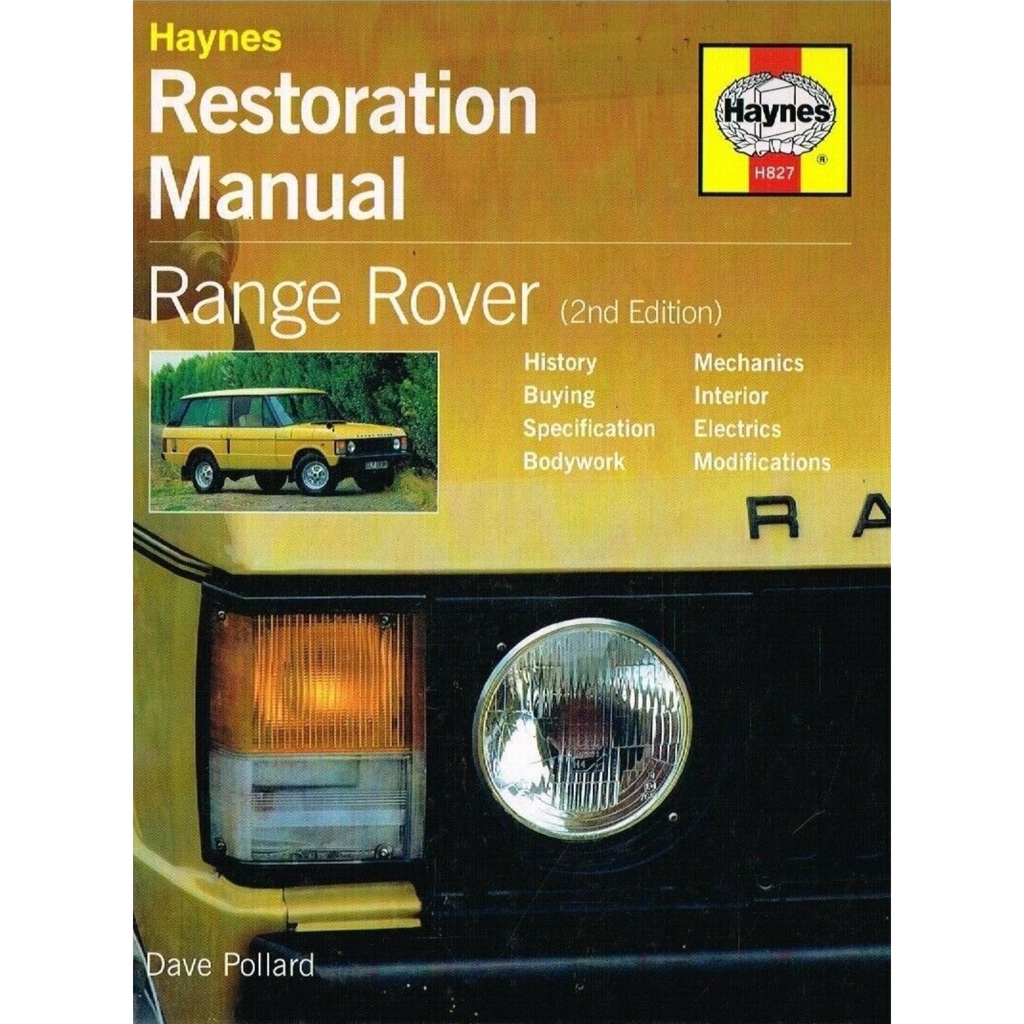 [Classic DIY] RANGE ROVER RESTORATION MANUAL (1970-1996) 2nd Ed ...