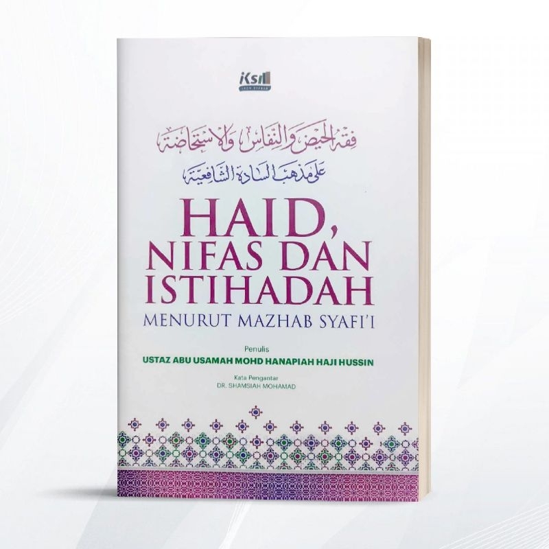 Haid, Nifas Dan Istihadah Menurut Mazhab Syafi'i | Ustaz Abu Usamah ...