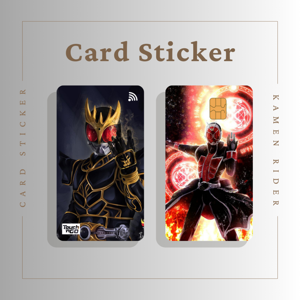 KAMEN RIDER CARD STICKER - TNG CARD / NFC CARD / ATM CARD / ACCESS CARD ...
