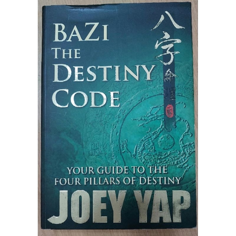 Preloved Feng Shui Book - BaZi The Destiny Code Your Guide To The Four ...
