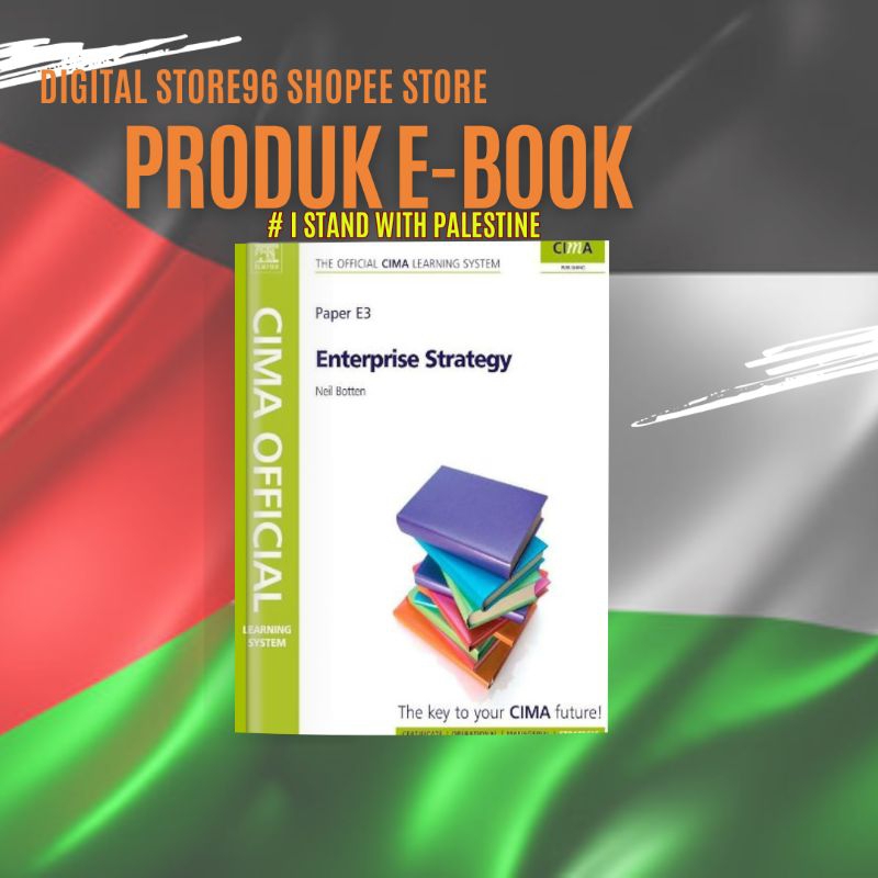 THE OFFICIAL CIMA LEARNING SYSTEM Paper E3 Enterprise Strategy Neil Bottom | Shopee Malaysia