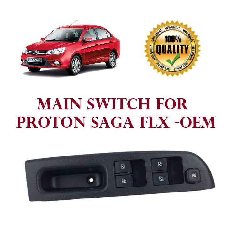Proton Saga FLX Window Power Main Switch Suis tingkap saga flx Proton ...