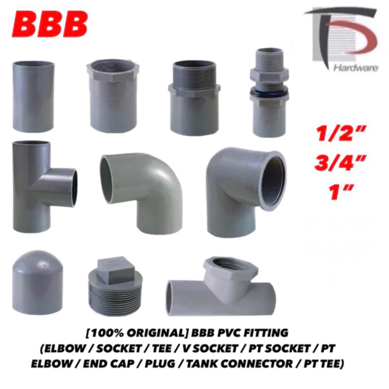 BBB PVC FITTING (ELBOW / SOCKET / TEE / V SOCKET / PT SOCKET / PT ELBOW / END CAP / PLUG / TANK ...