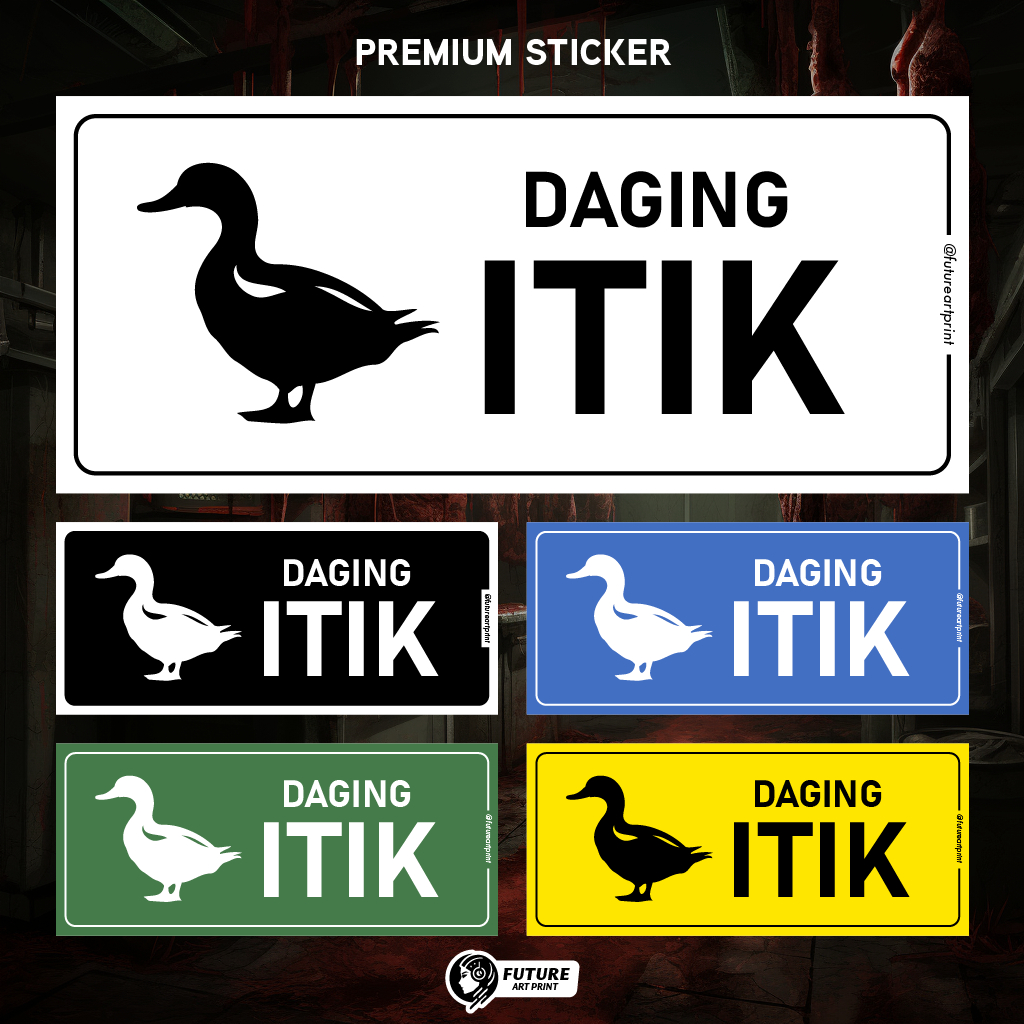Daging Itik. Duck Meat. Premium Sticker Sign Notice Signage Label ...